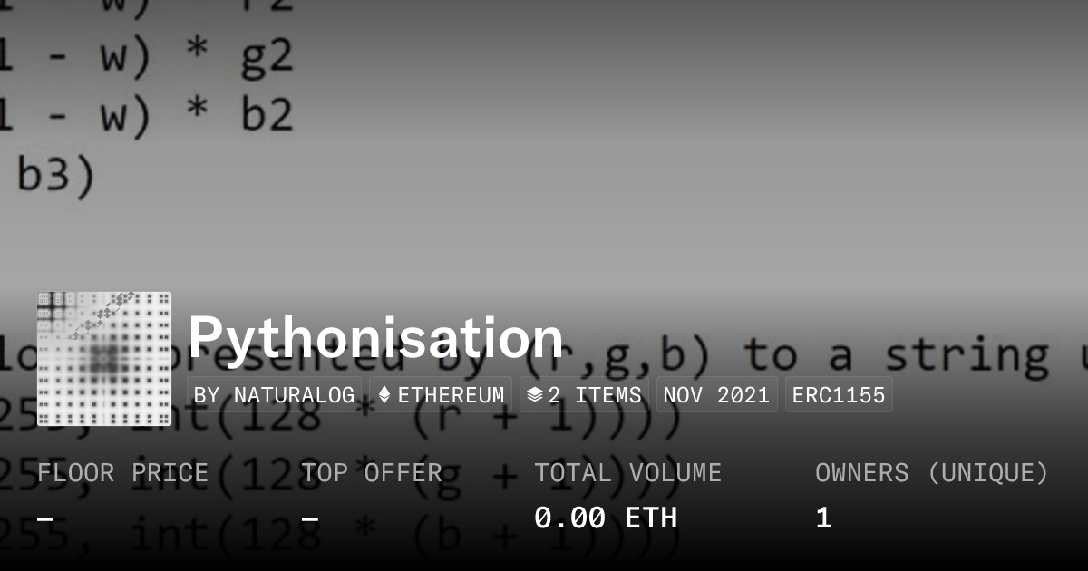 Pythonisation Collection Opensea