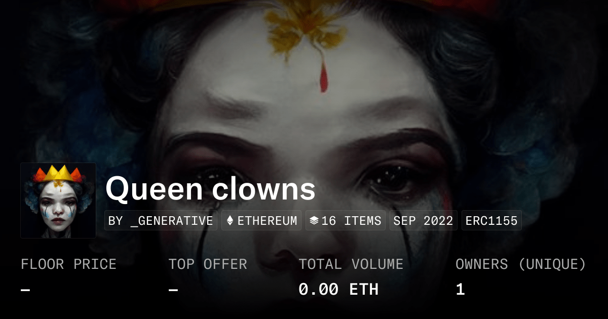 Queen Clowns Collection Opensea