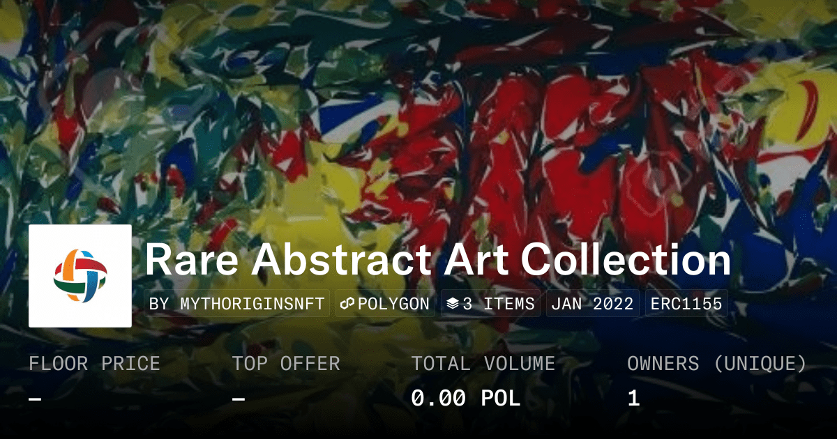 Rare Abstract Art Collection Collection Opensea
