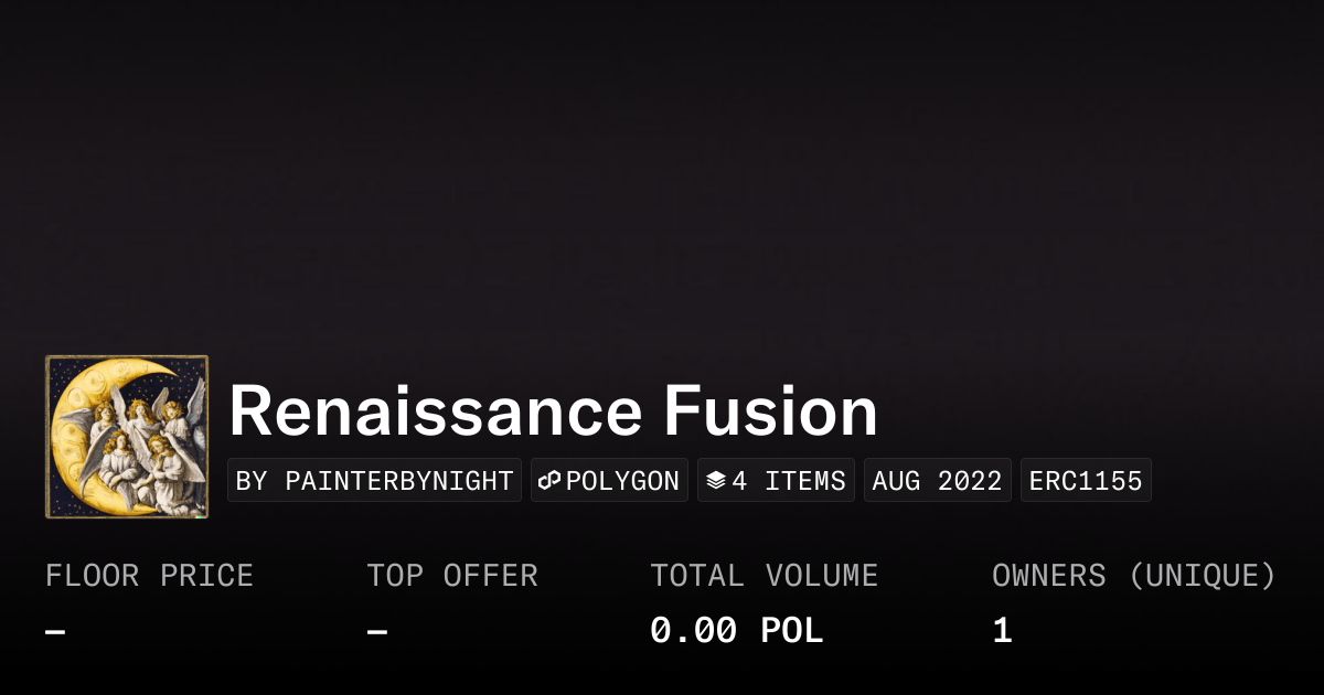 Renaissance Fusion Collection Opensea