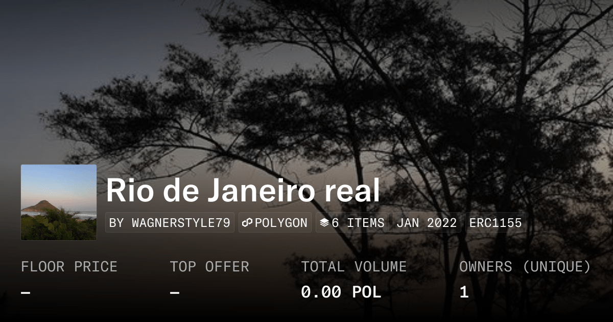 Rio De Janeiro Real Collection Opensea