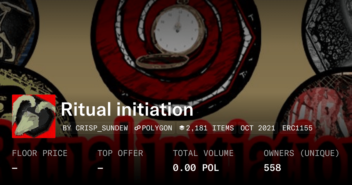 Ritual Initiation Collection Opensea
