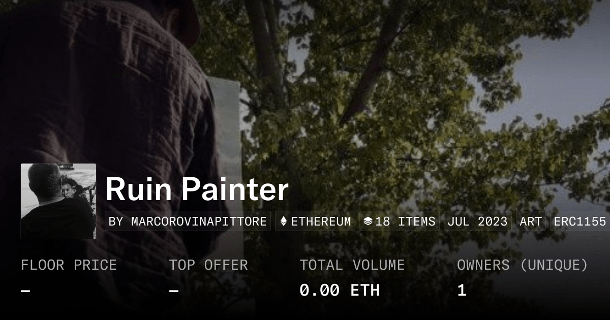 Ruin Painter Collection Opensea
