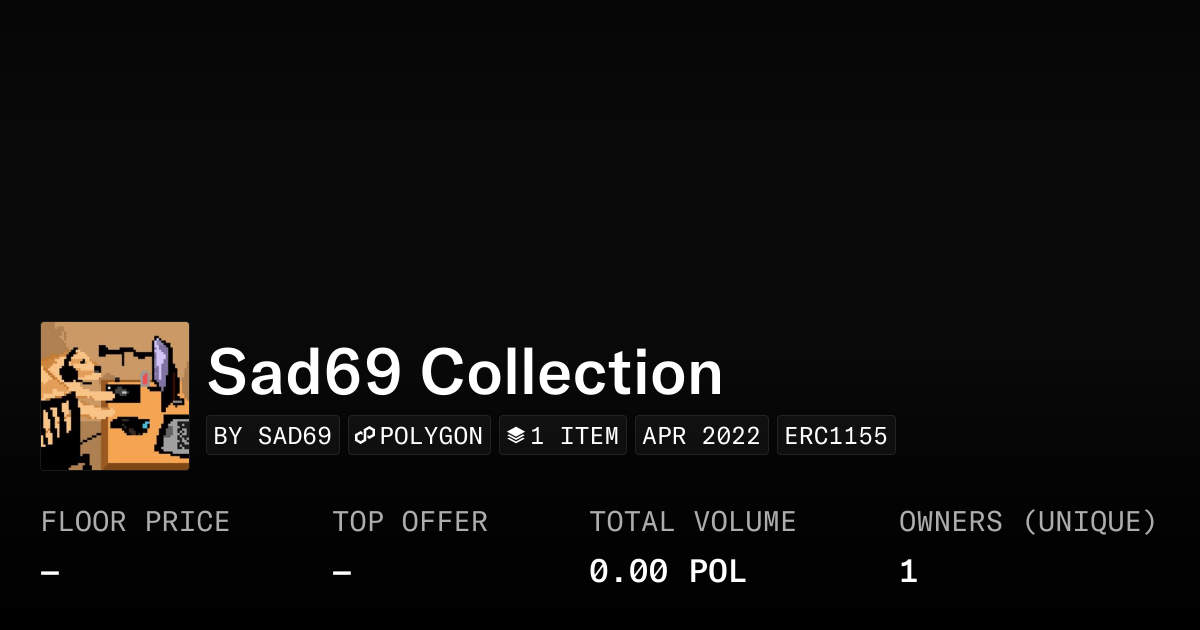 Sad69 Collection Collection Opensea