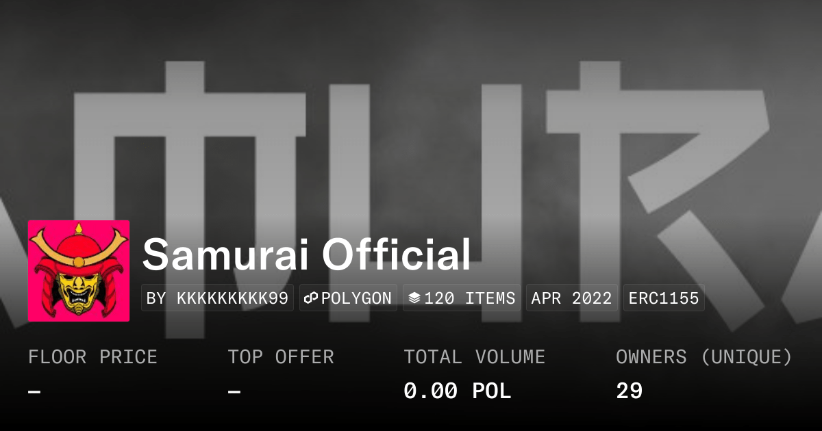 Samurai Official Collection Opensea