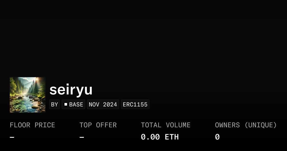 Seiryu Collection Opensea