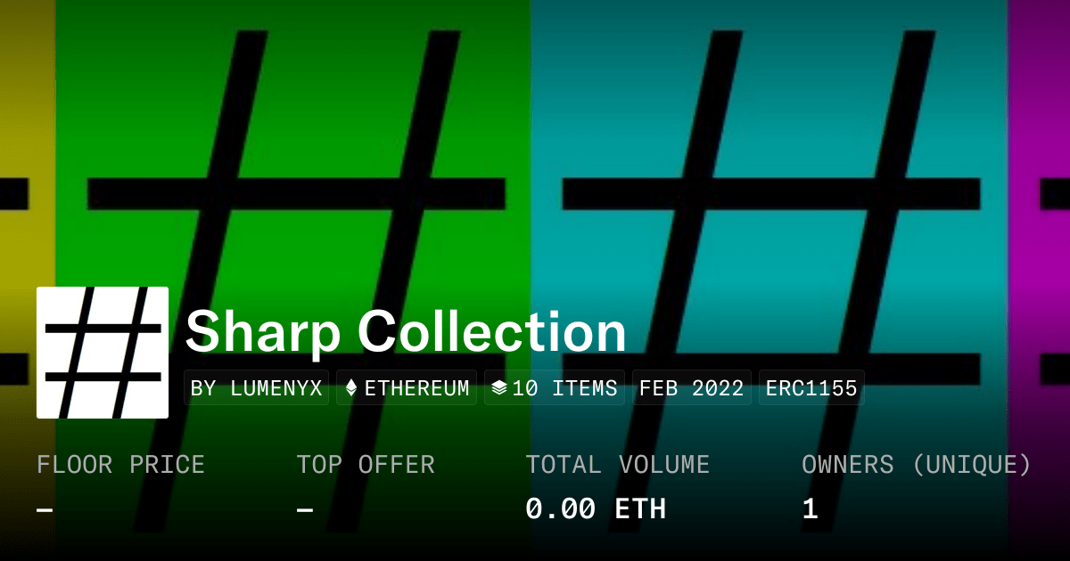 Sharp Collection Collection Opensea