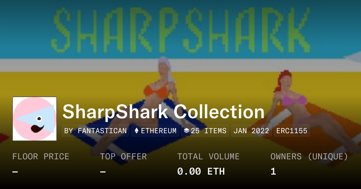 Sharpshark Collection Collection Opensea