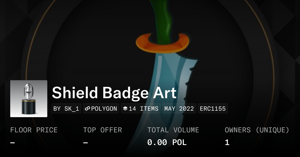 Shield Badge Art Collection Opensea