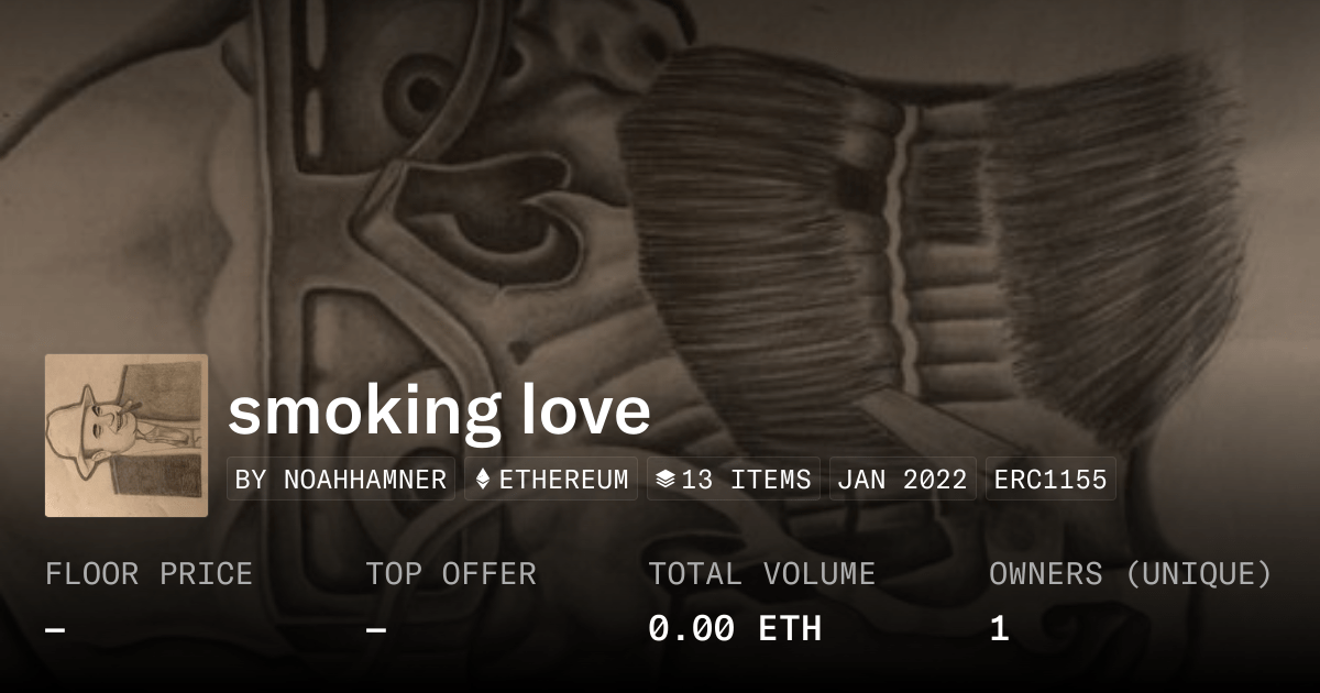 Smoking Love Collection Opensea