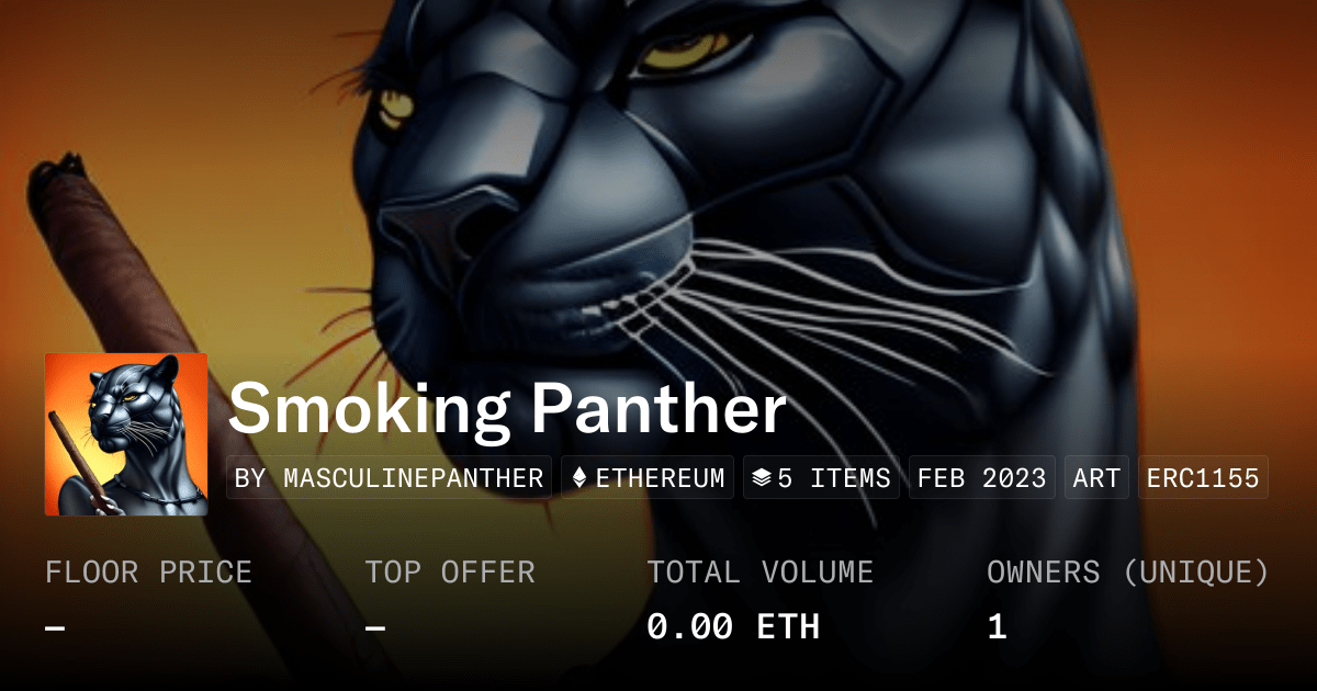 Smoking Panther Collection Opensea