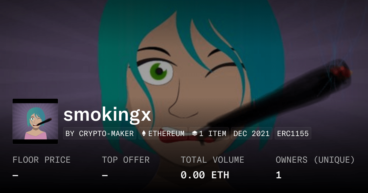 Smokingx Collection Opensea