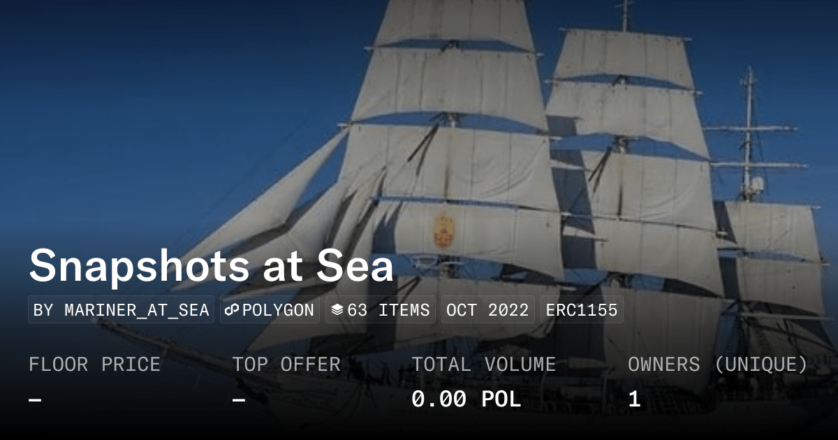 Snapshots At Sea Collection Opensea