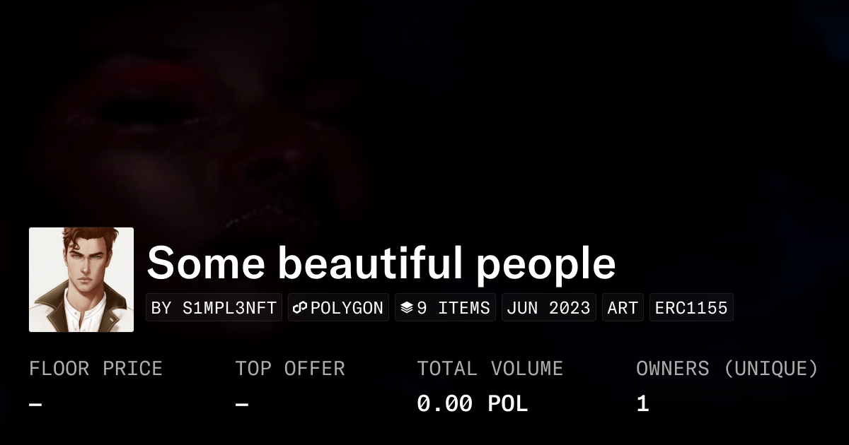 Some Beautiful People Collection Opensea