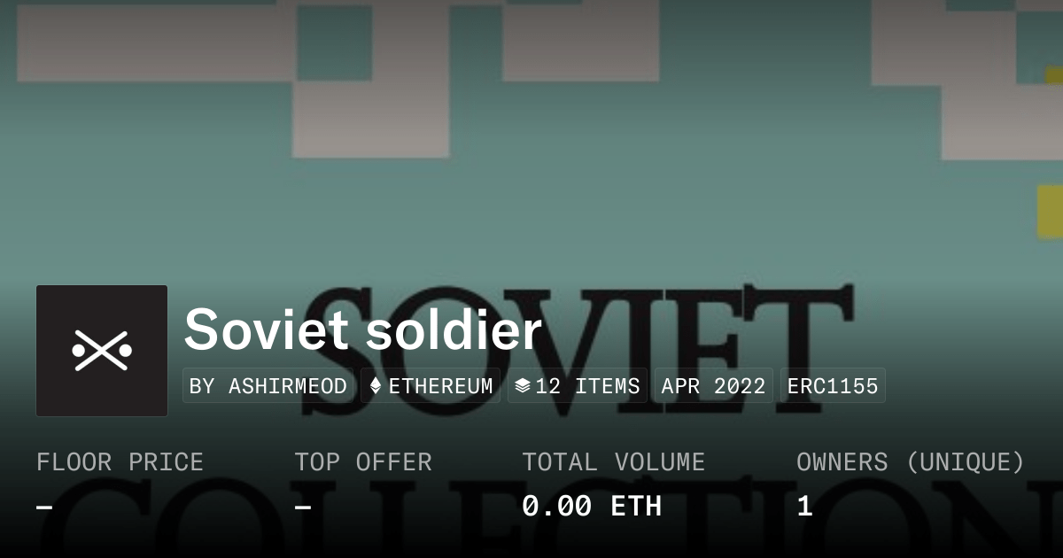 Soviet Soldier Collection Opensea