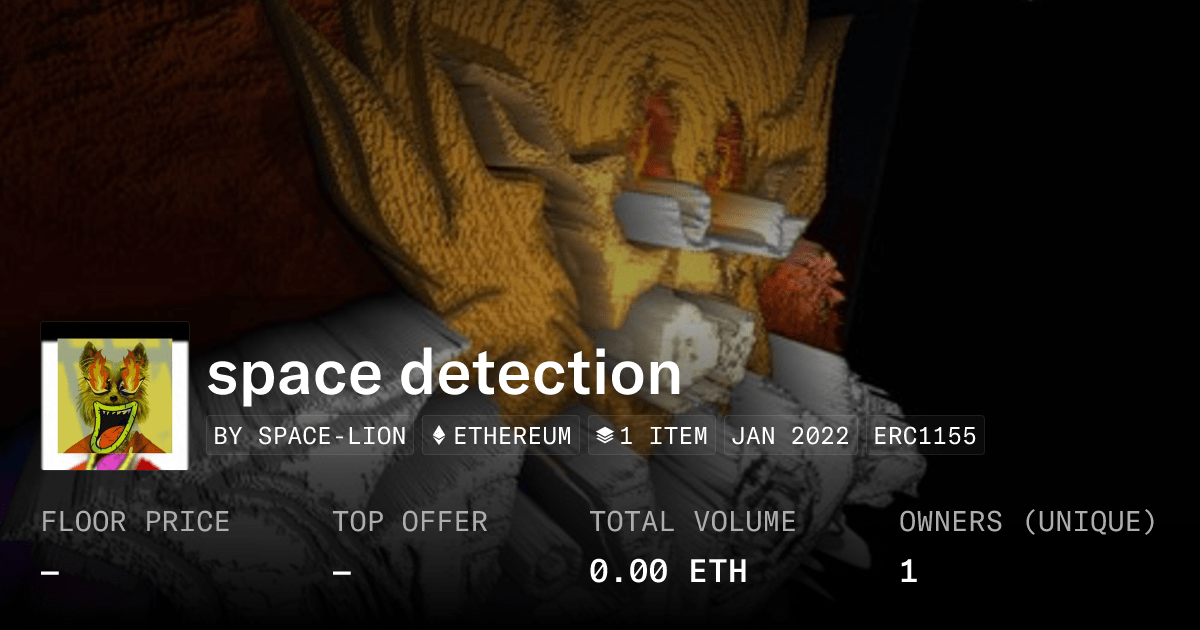 Space Detection Collection Opensea