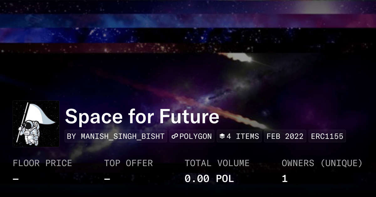 Space For Future Collection Opensea