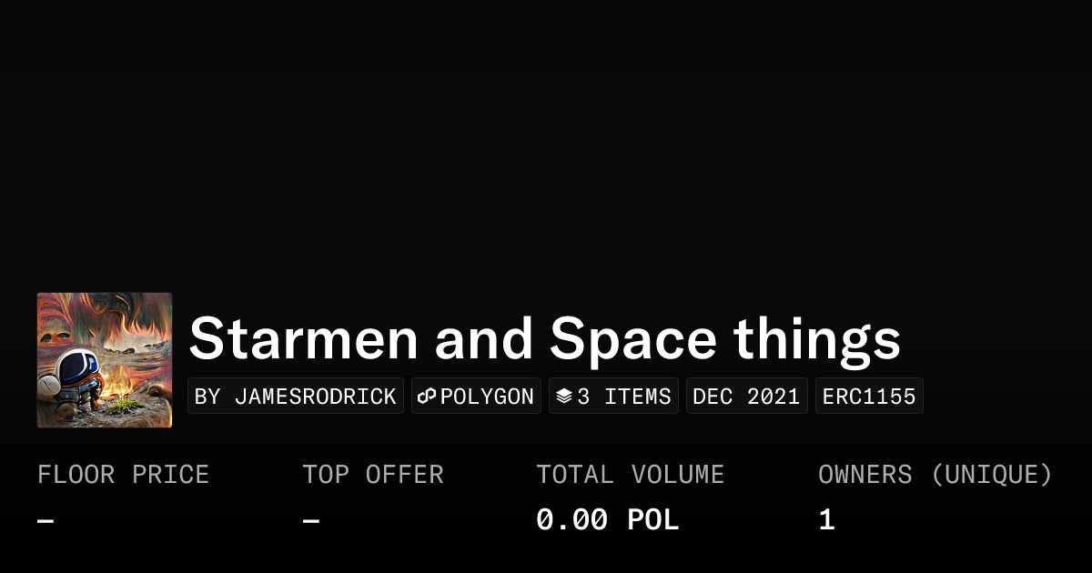Starmen And Space Things Collection Opensea