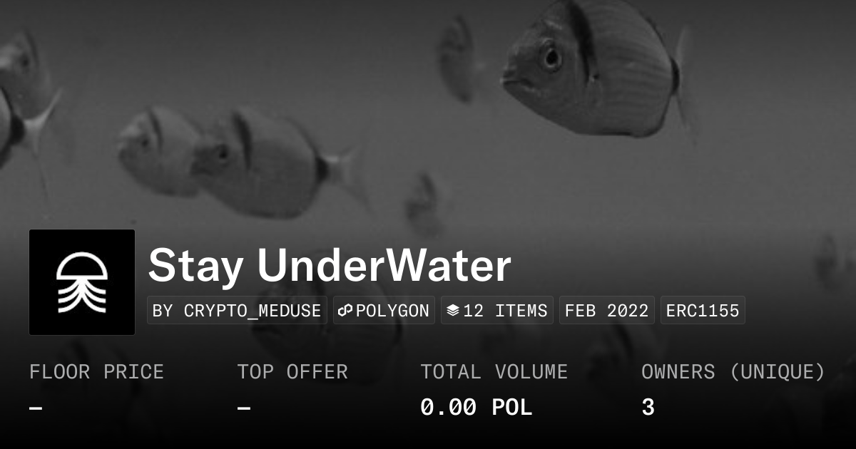 Stay Underwater Collection Opensea