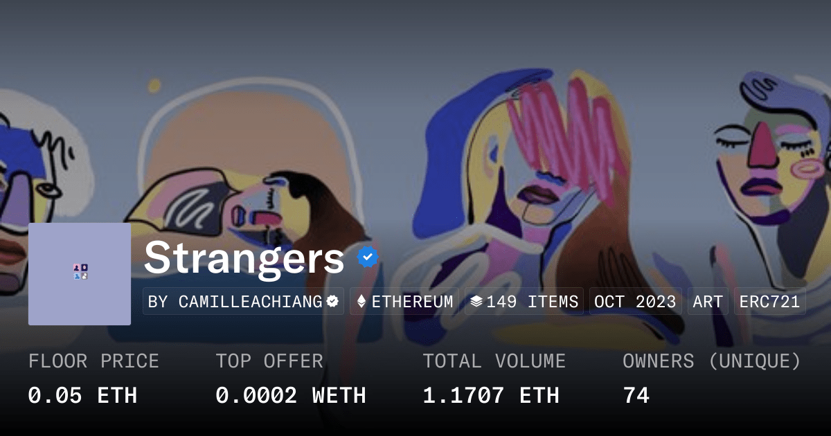 Strangers Collection Opensea