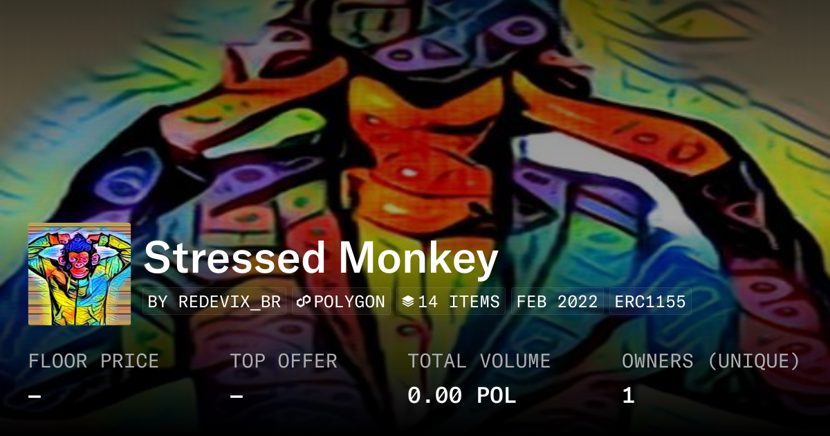 Stressed Monkey Collection Opensea