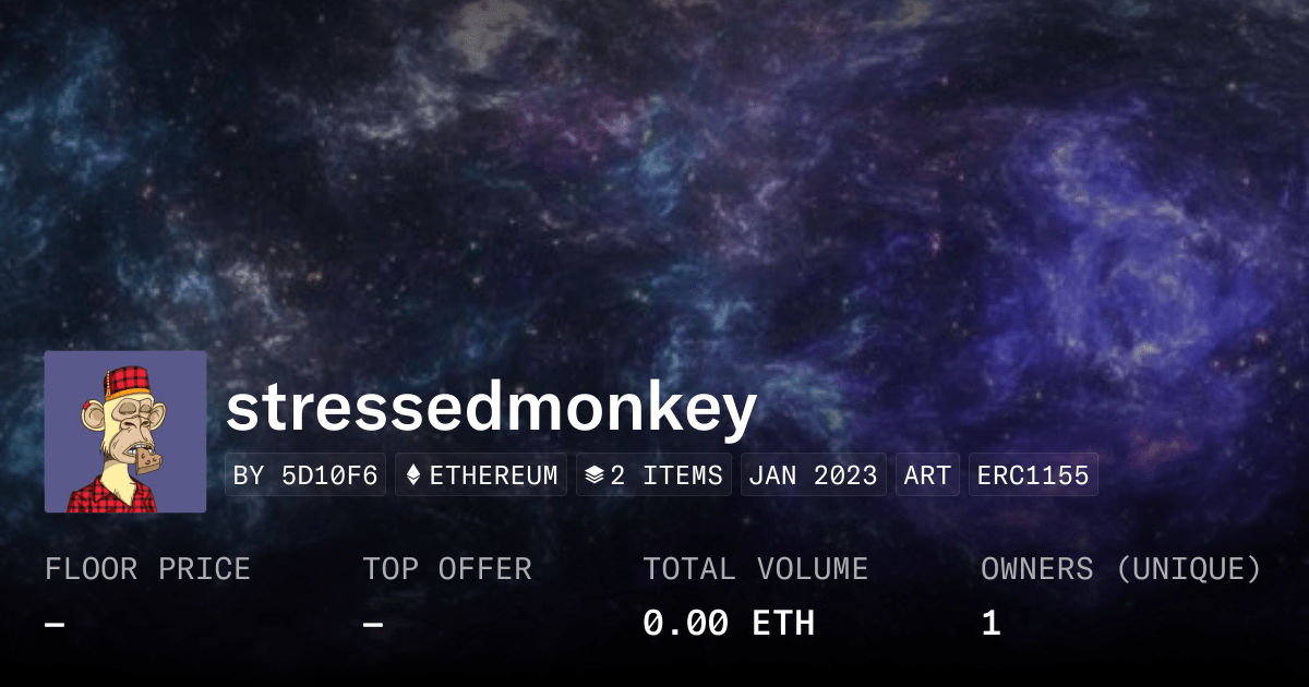 Stressedmonkey Collection Opensea