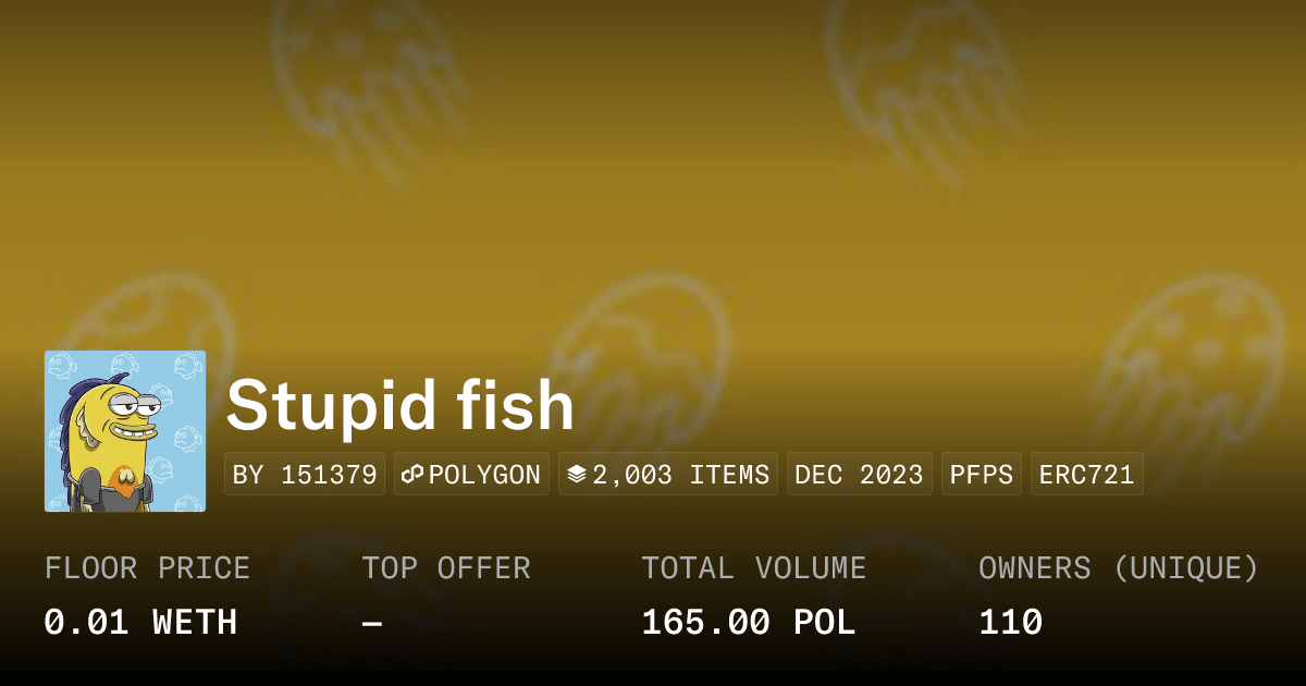 Stupid Fish Collection Opensea