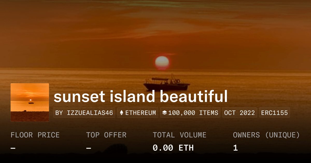 Sunset Island Beautiful Collection Opensea