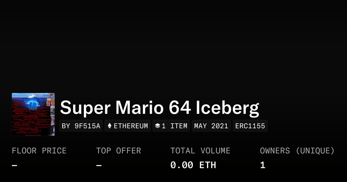Super Mario 64 Iceberg Collection Opensea