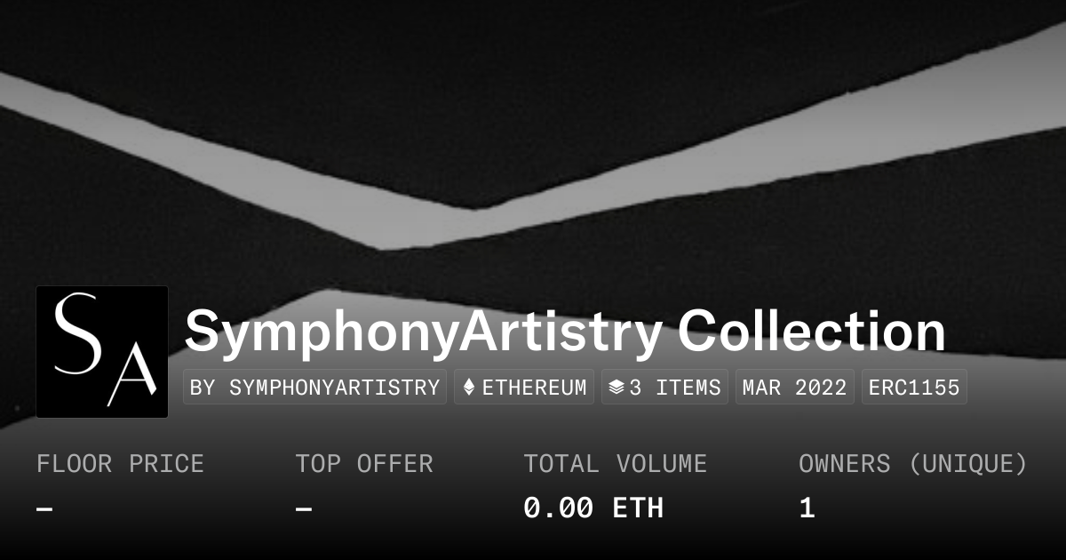 Symphonyartistry Collection Collection Opensea