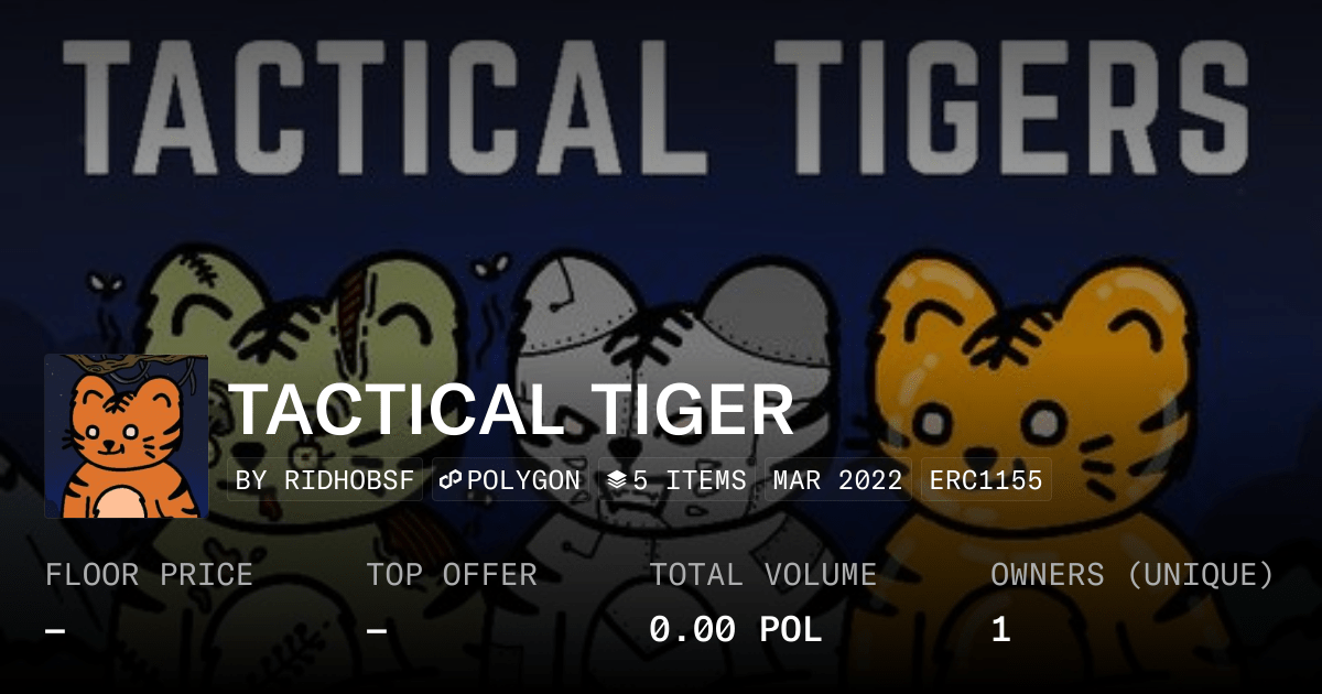 Tactical Tiger Collection Opensea