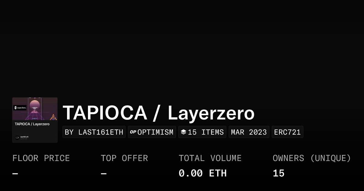 Tapioca Layerzero Collection Opensea