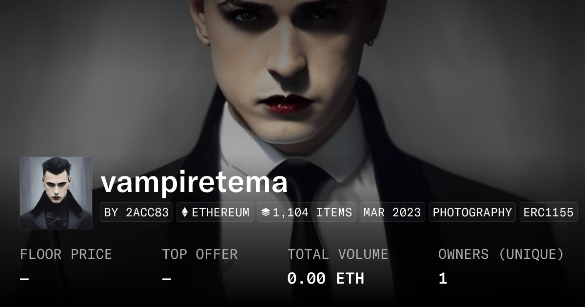 Vampiretema Collection Opensea