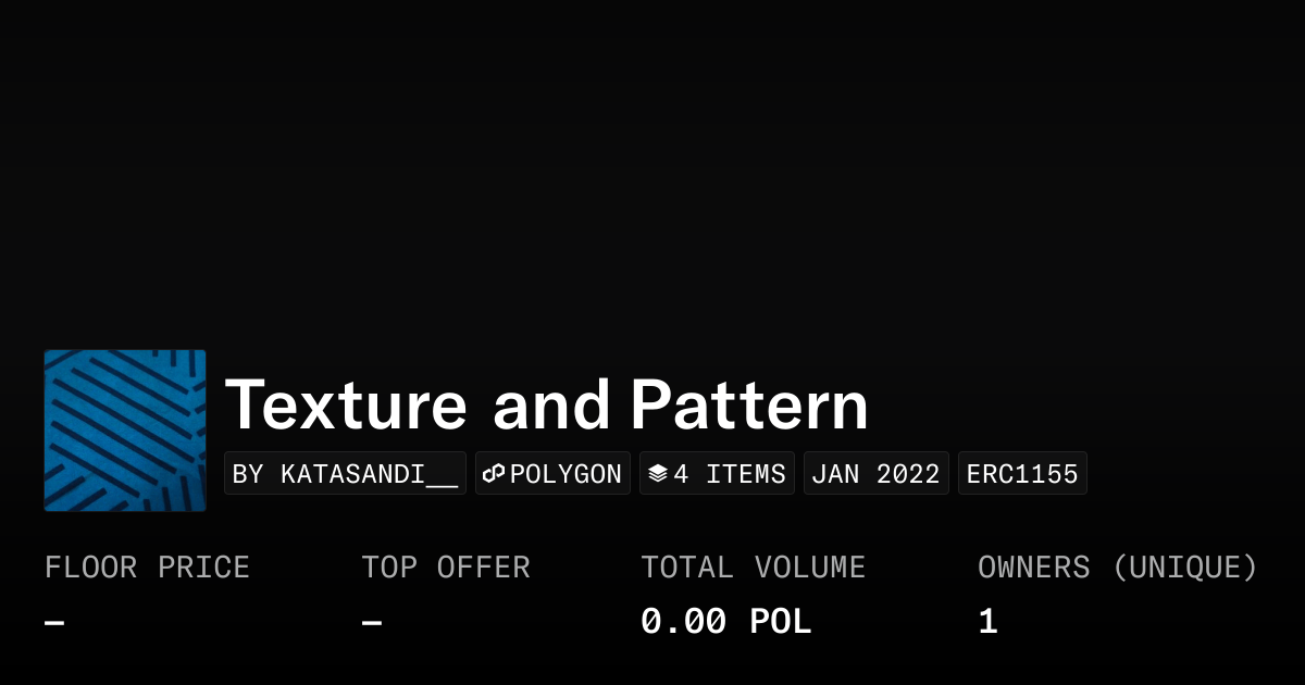 Texture And Pattern Collection Opensea