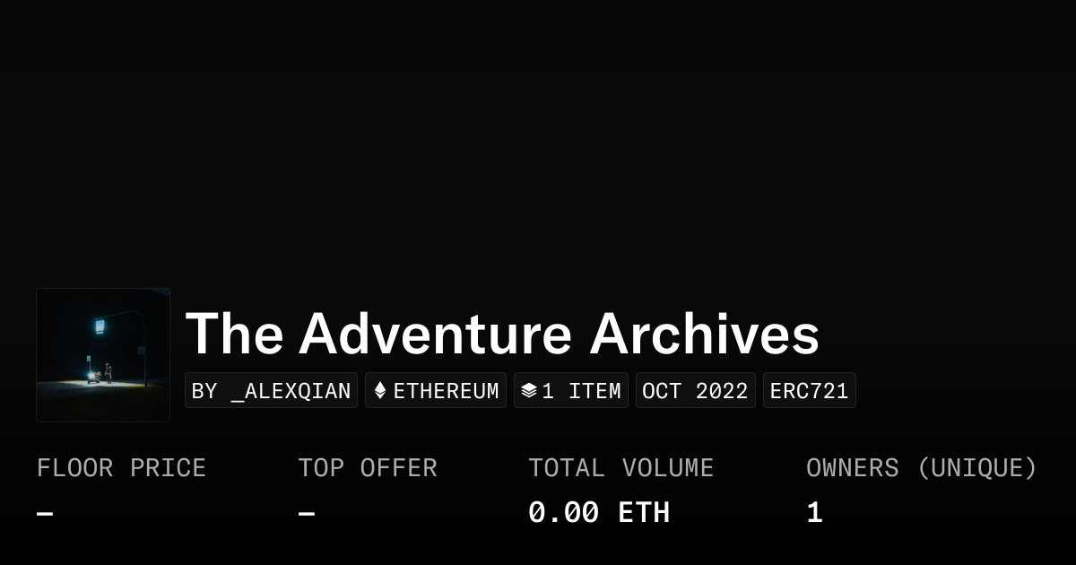 The Adventure Archives Collection Opensea