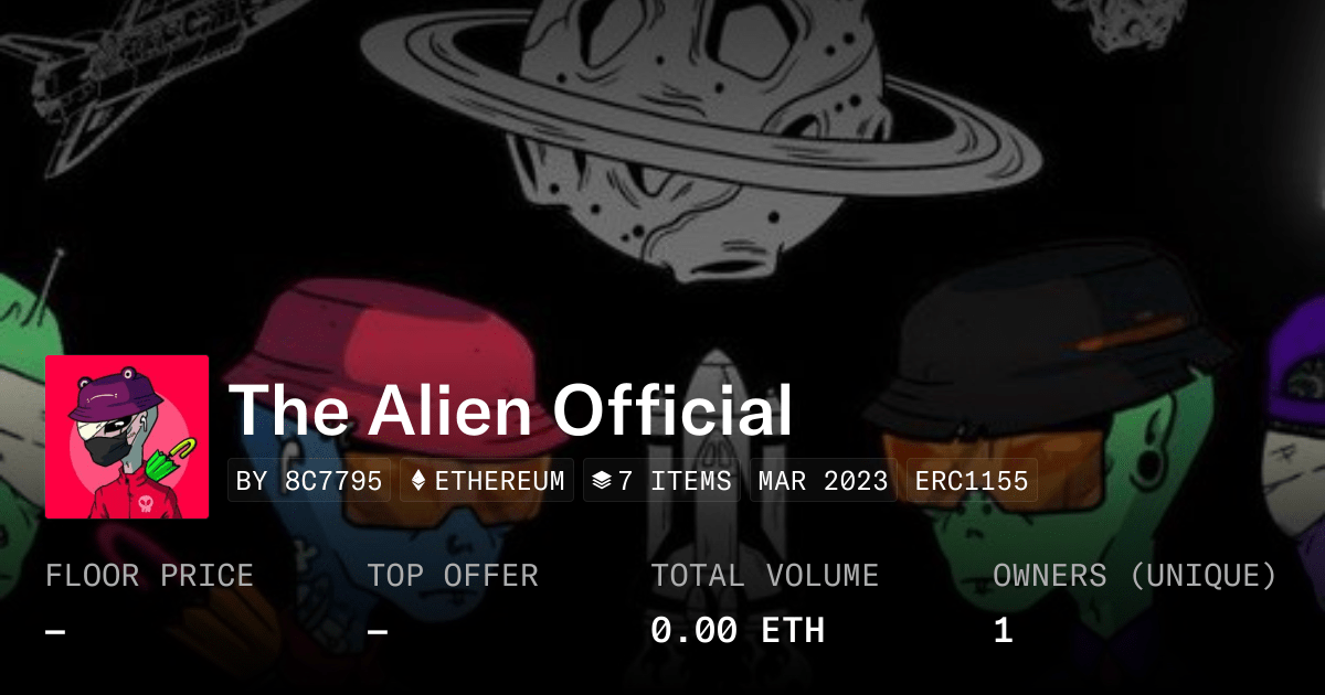 The Alien Official Collection Opensea