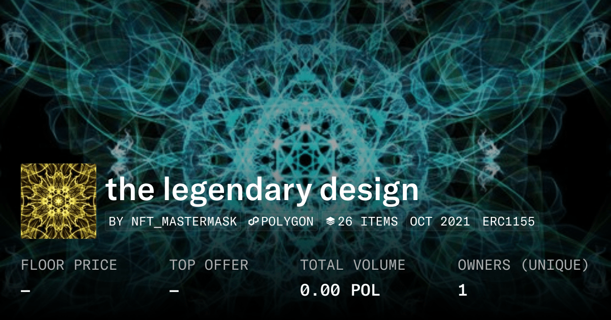 The Legendary Design Collection Opensea
