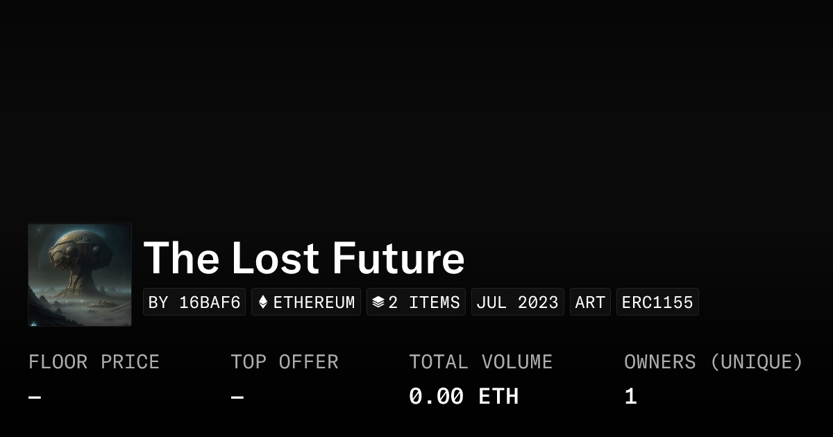 The Lost Future Collection Opensea