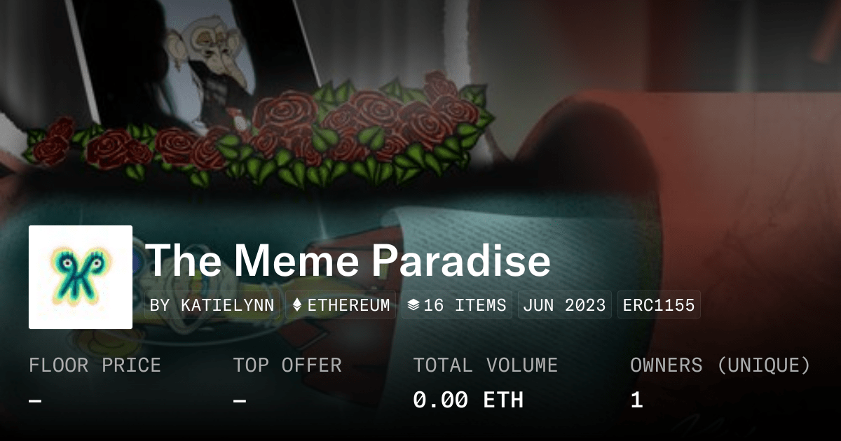 The Meme Paradise Collection Opensea