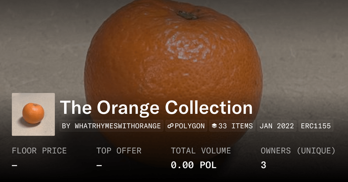 The Orange Collection Collection Opensea