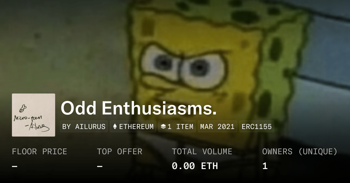 Odd Enthusiasms Collection Opensea