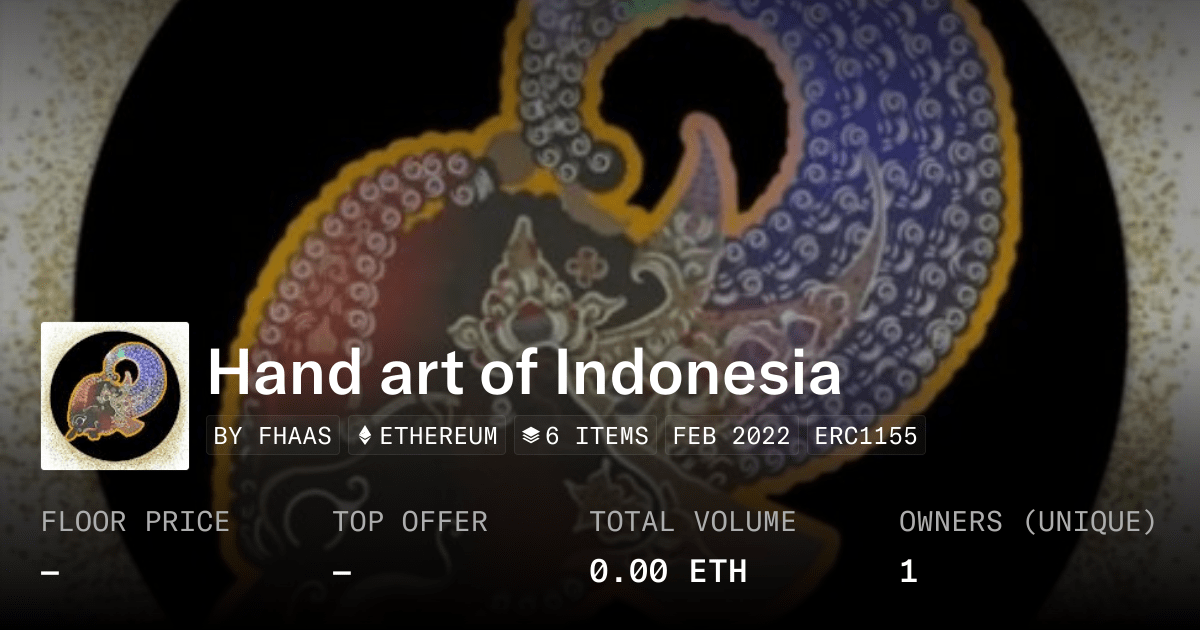 Hand Art Of Indonesia Collection Opensea
