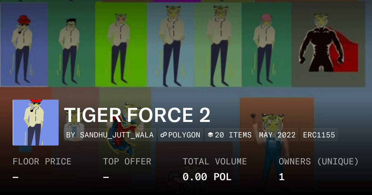 Tiger Force 2 Collection Opensea