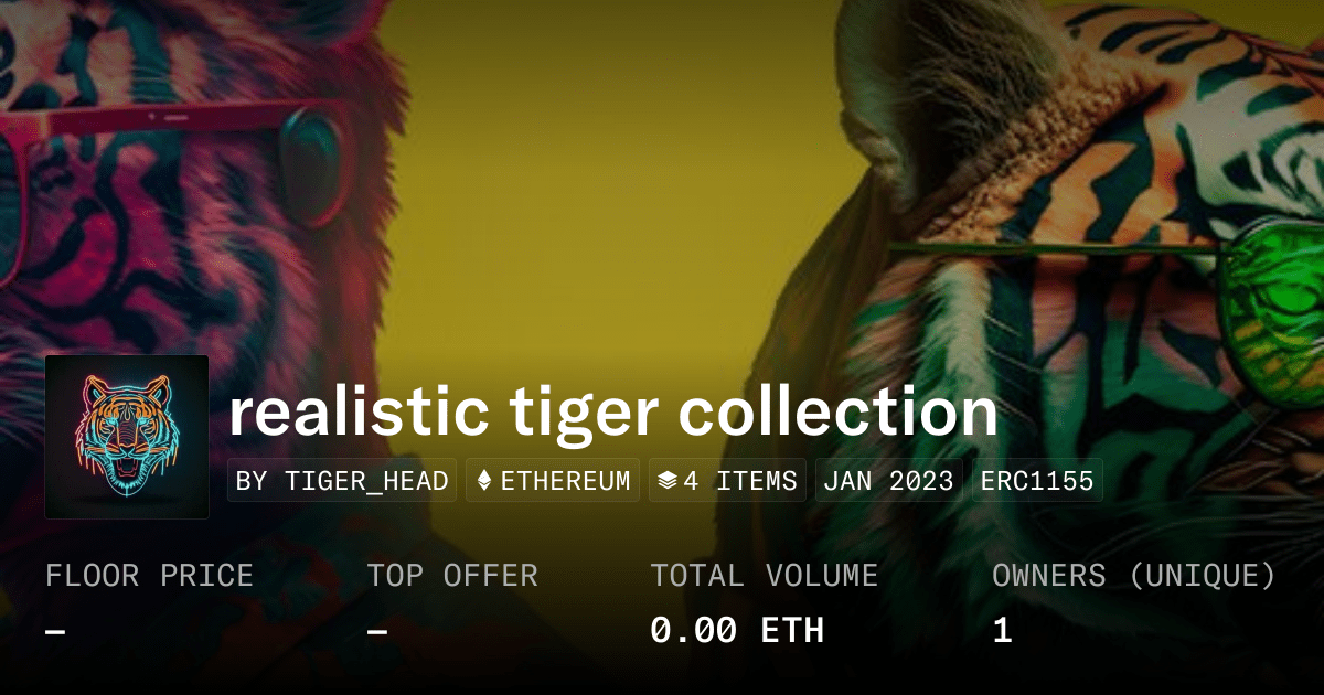 Realistic Tiger Collection Collection Opensea