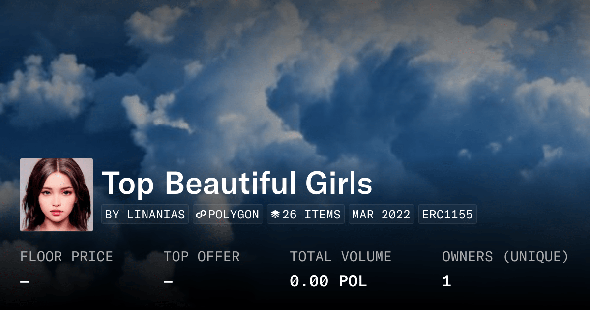 Top Beautiful Girls Collection Opensea