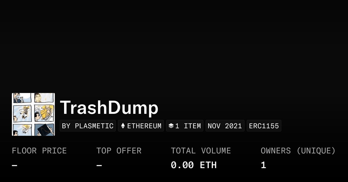 Trashdump Collection Opensea