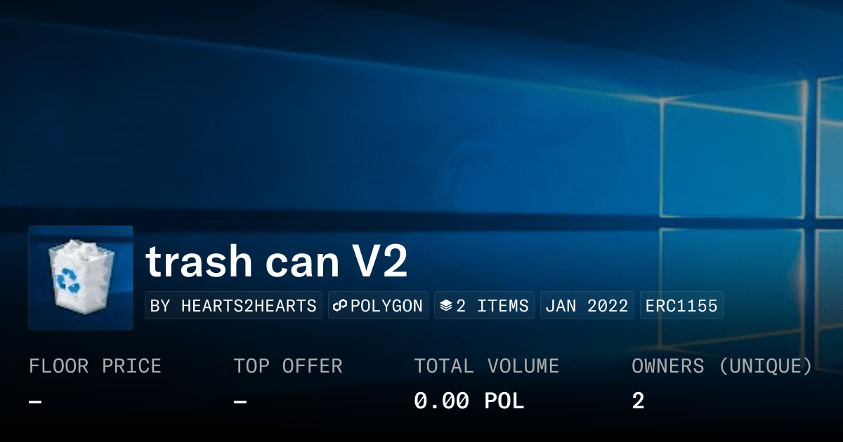 Trash Can V2 Collection Opensea