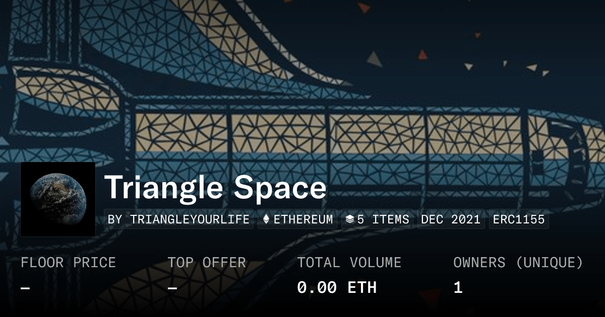 Triangle Space Collection Opensea
