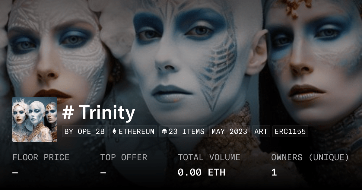 Trinity Collection Opensea