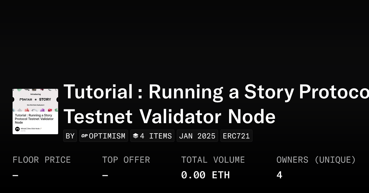 Tutorial Running A Story Protocol Testnet Validator Node Collection